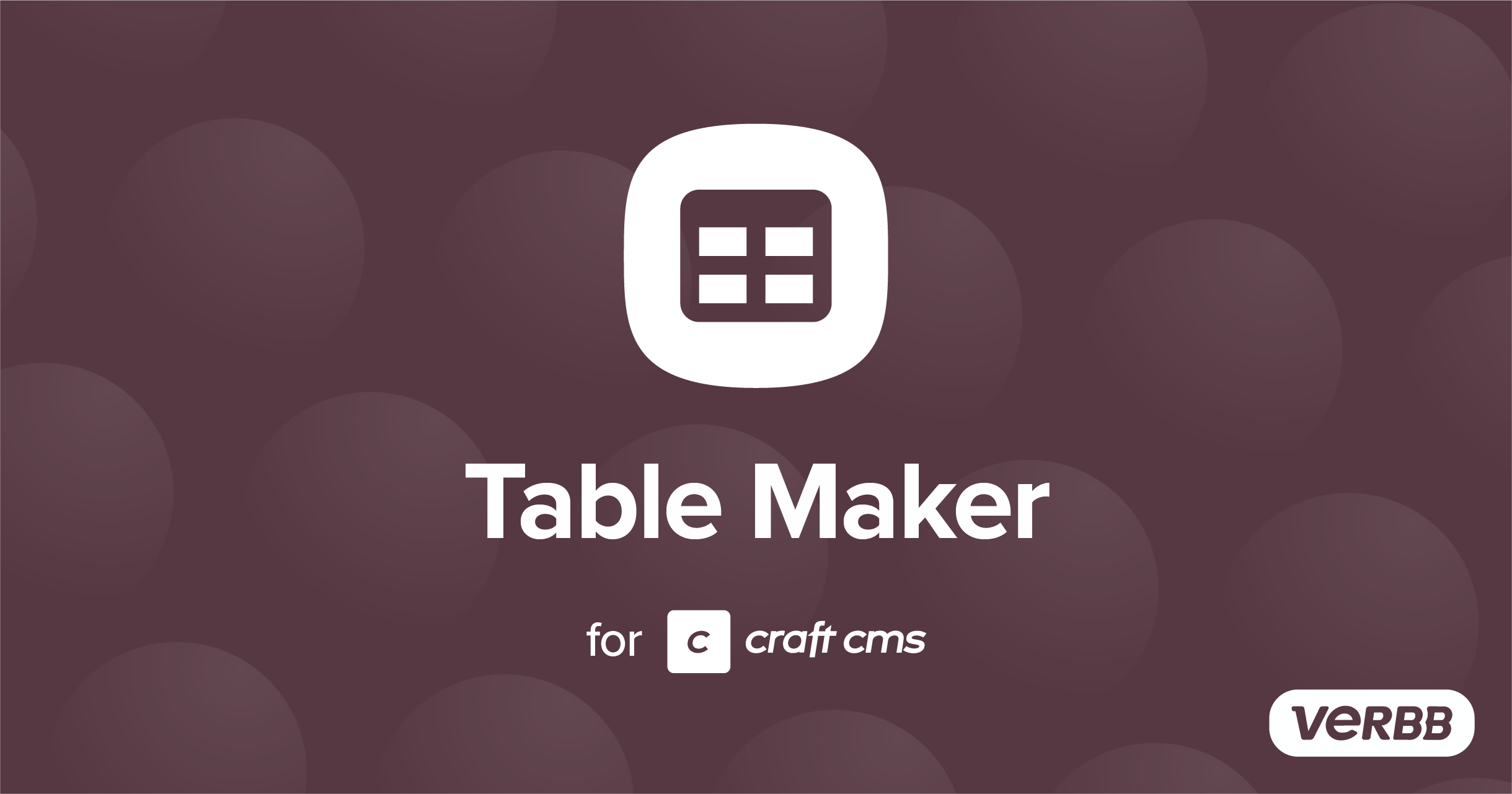 Table Maker - Installation & Setup | Verbb